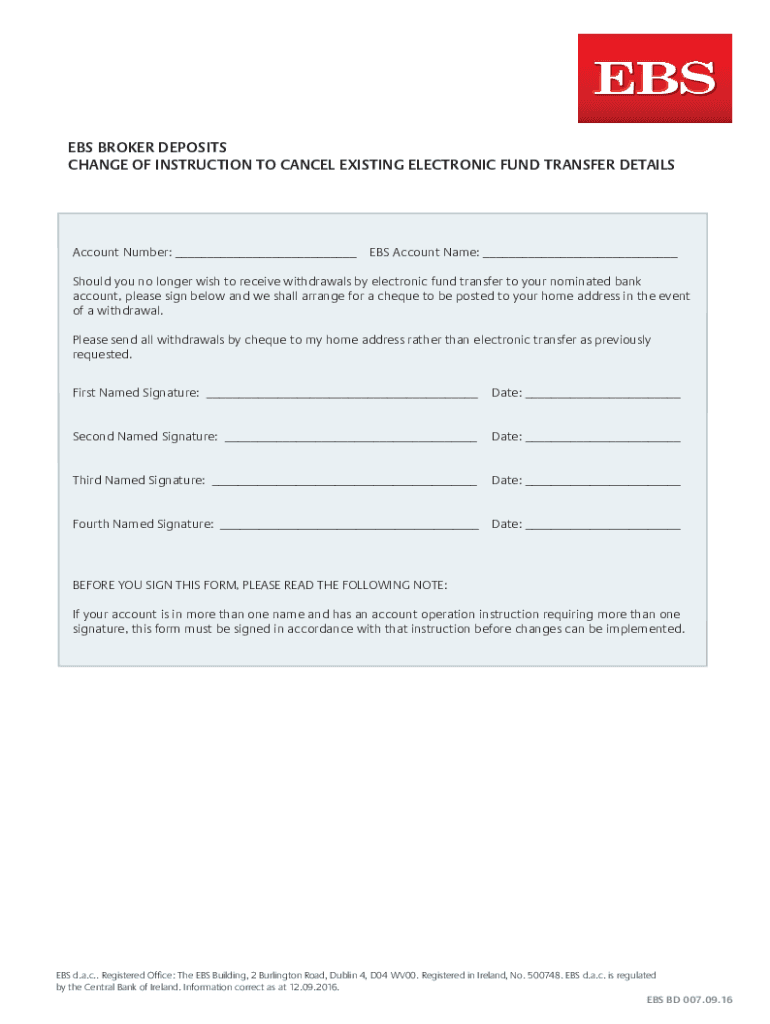 Fillable Online EBS BROKER DEPOSITS CHANGE OF INSTRUCTION TO ... Fax ...