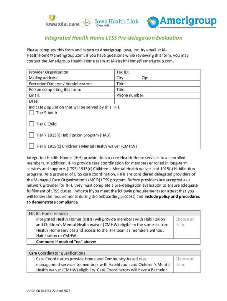 Fillable Online Integrated Health Home LTSS Pre-delegation Evaluation ...