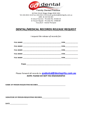 Fillable Online DENTAL/MEDICAL RECORDS RELEASE REQUEST Fax Email Print - pdfFiller