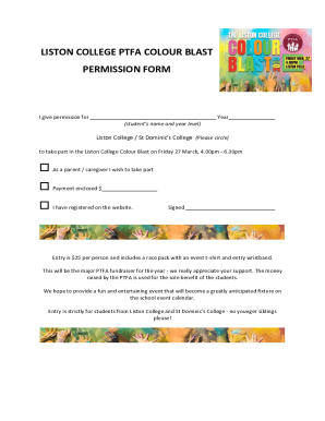 Fillable Online LISTON COLLEGE PTFA COLOUR BLAST PERMISSION FORM Fax ...