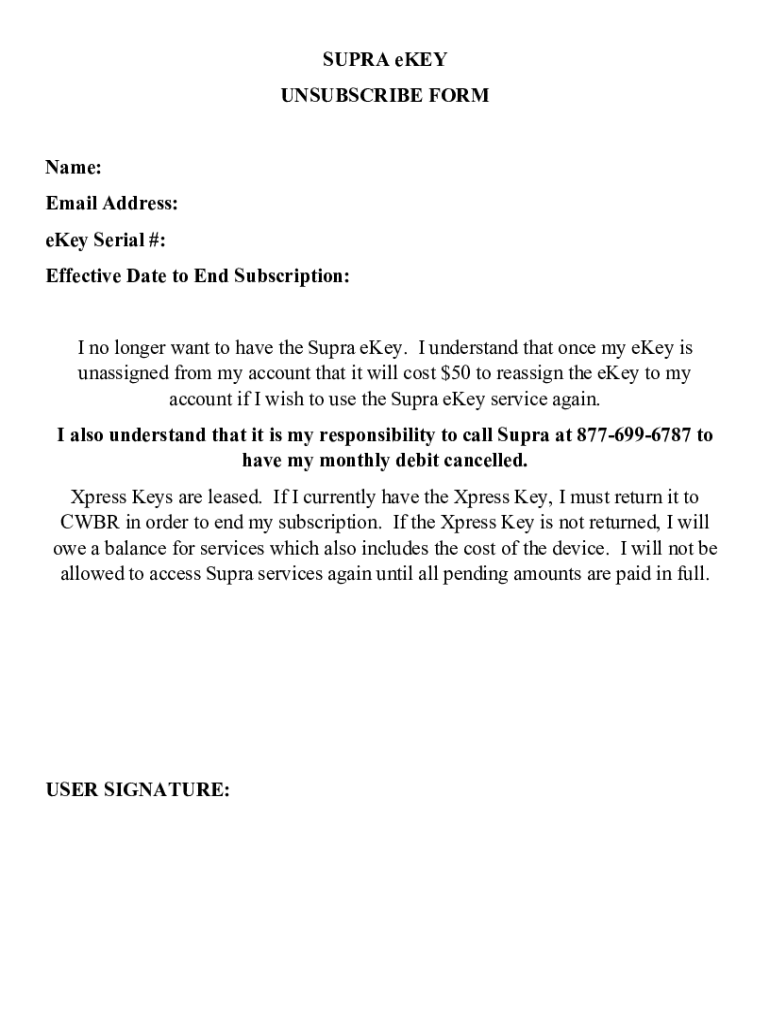 Fillable Online SUPRA eKEY UNSUBSCRIBE FORM Name: Email Address: eKey ... Fax Email Print ...