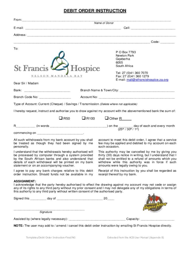 Fillable Online DEBIT ORDER INSTRUCTIONSt Francis Hospice Fax Email ...