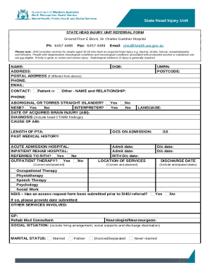 REFERRAL STATE HEAD INJURY UNIT (SHIU) Doc Template | pdfFiller