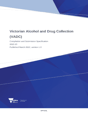 Victorian Alcohol and Drug Collection (VADC) Doc Template | pdfFiller