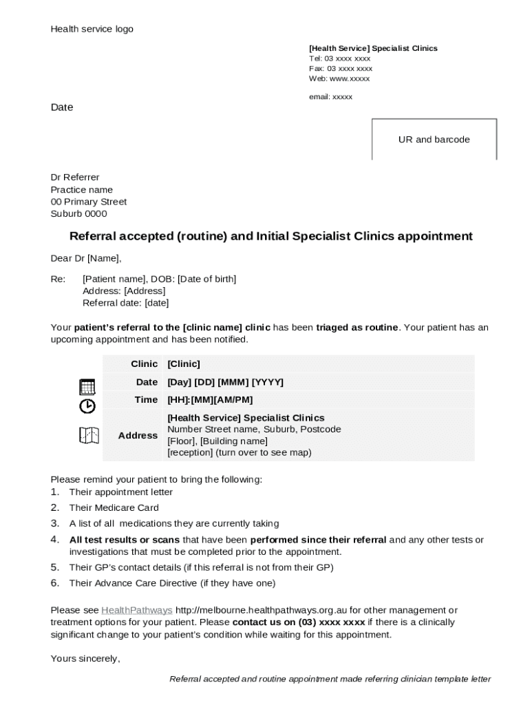 Referral accepted and routine appointment made referring clinician ...