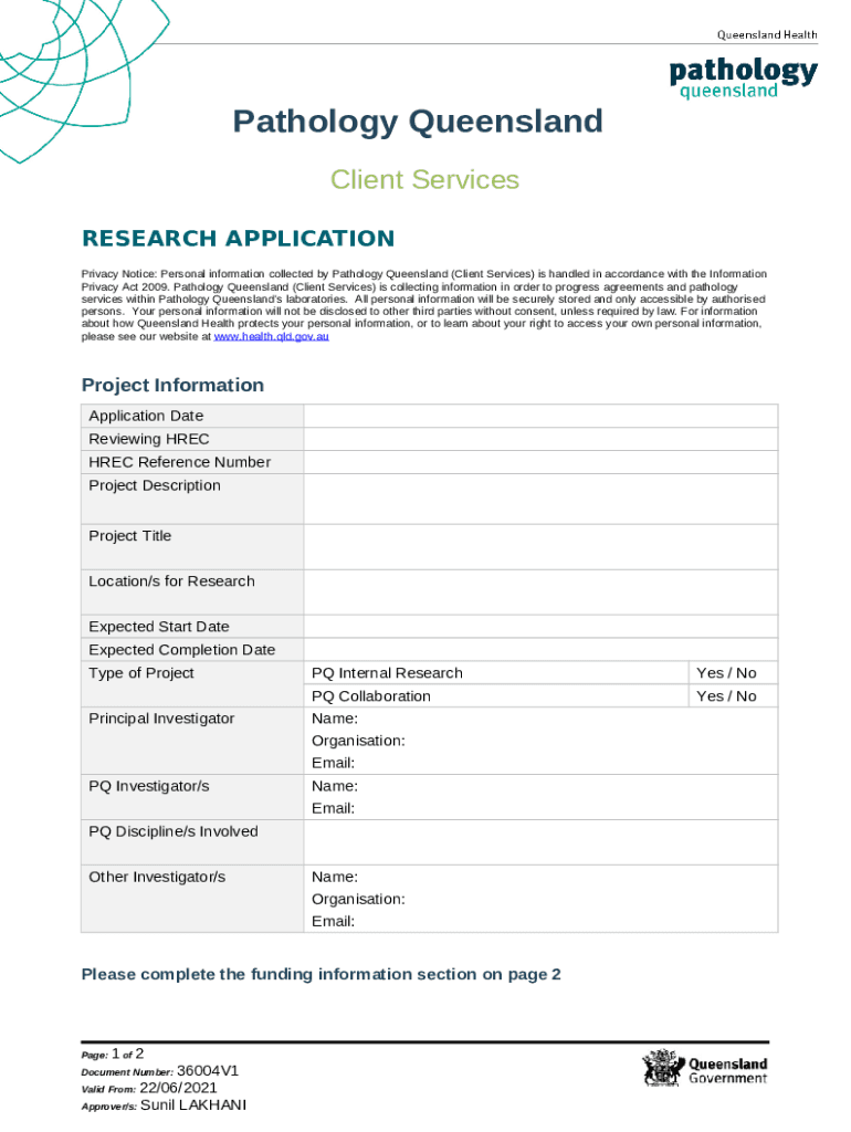 Pathology Queensland Research Application. Application for researchers ...