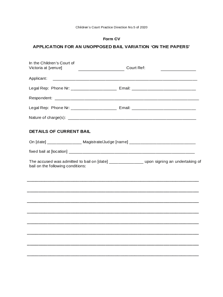 CV - Application for Unopposed Bail Variation 'On the ... Doc Template ...