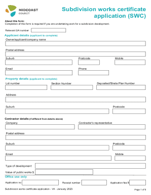 Fillable Online Subdivision works certificate application (SWC) Fax Email Print - pdfFiller