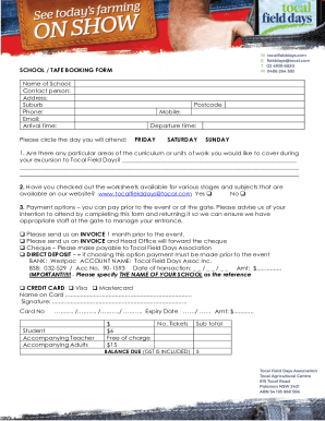 Fillable Online SCHOOL / TAFE BOOKING FORM Name of School: Contact ...
