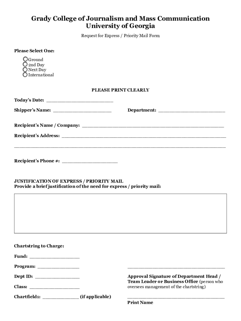 Fillable Online grady uga Express/Priority Mail Request Form - Grady College - UGA Fax Email ...