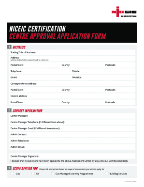 Fillable Online NICEIC CERTIFICATION CENTRE APPROVAL APPLICATION FORM Fax Email Print - pdfFiller