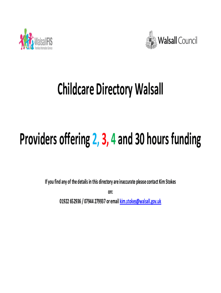 Fillable Online Childcare Directory Walsall Providers offering 2, 3, 4 and 30 hours ... Fax ...