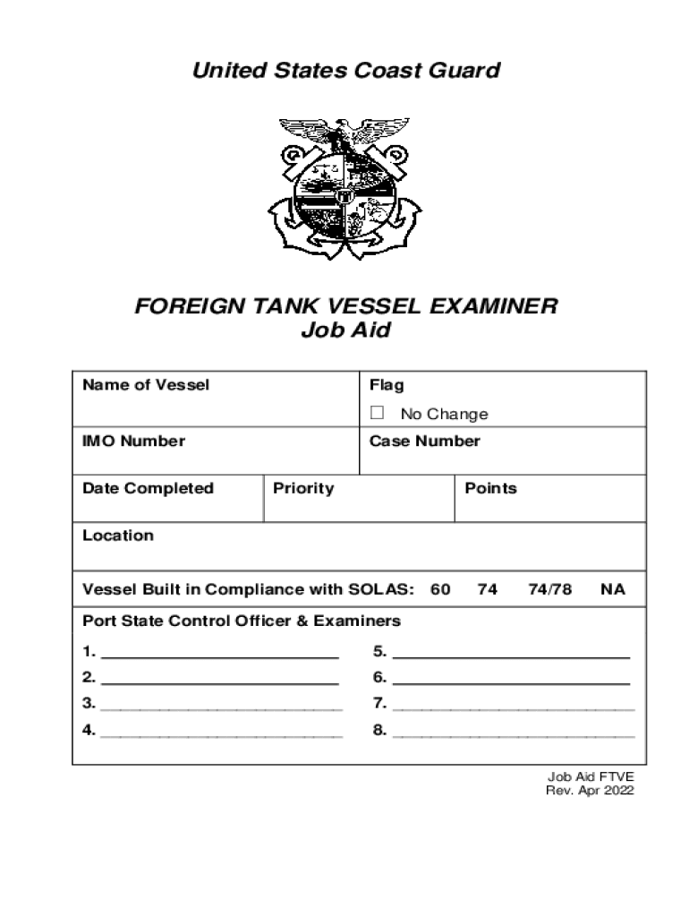 Fillable Online United States Coast Guard FOREIGN TANK VESSEL EXAMINER ...
