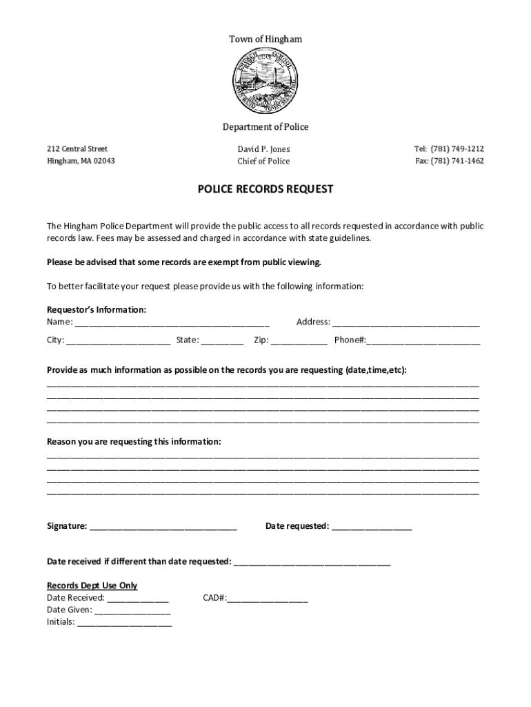 Fillable Online Hingham Police Department Public Record Request (PDF) Fax Email Print - pdfFiller