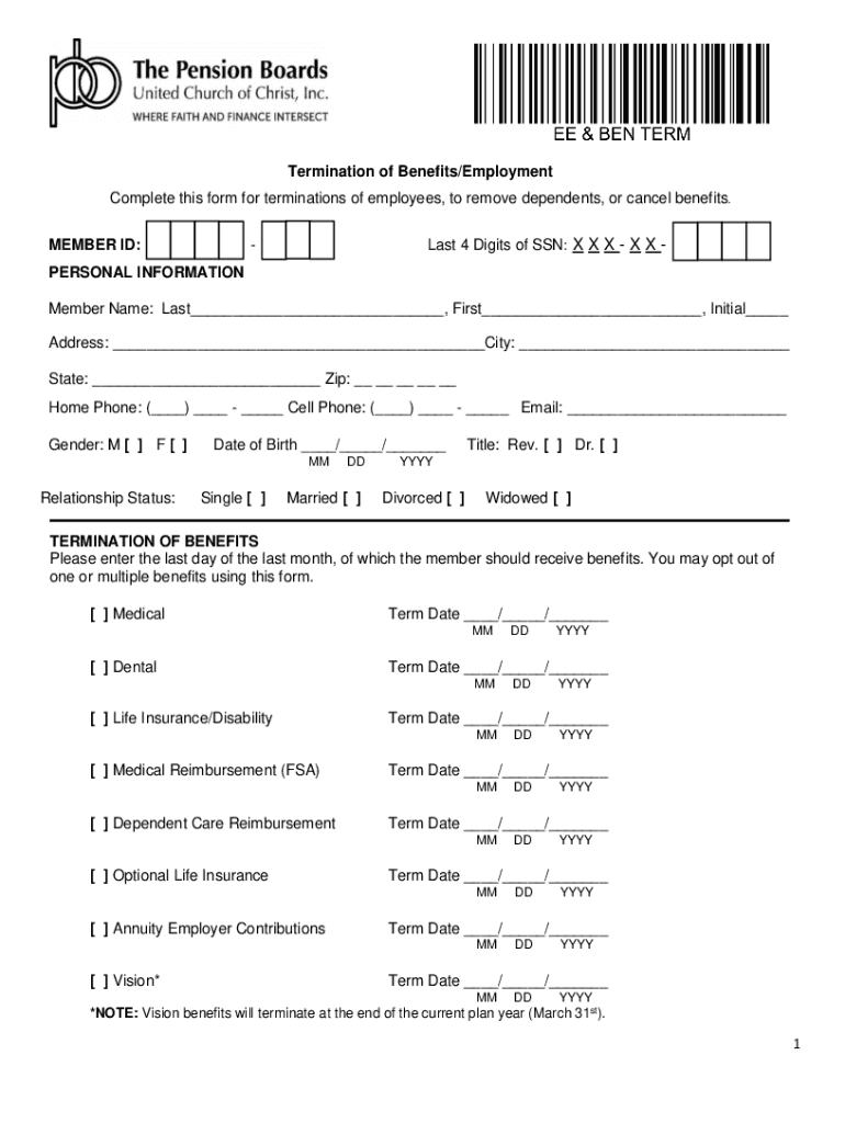 Fillable Online 1 Termination of Benefits/Employment Complete this form ...