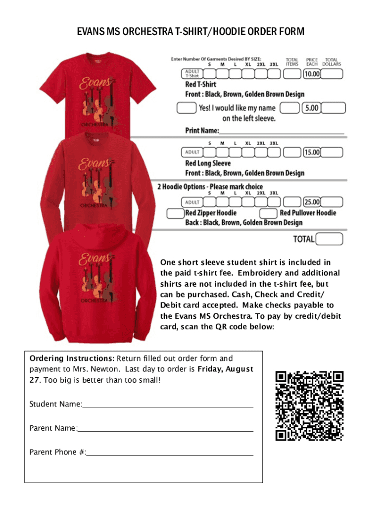 Fillable Online EVANS MS ORCHESTRA T-SHIRT/HOODIE ORDER FORM Fax Email Print - pdfFiller