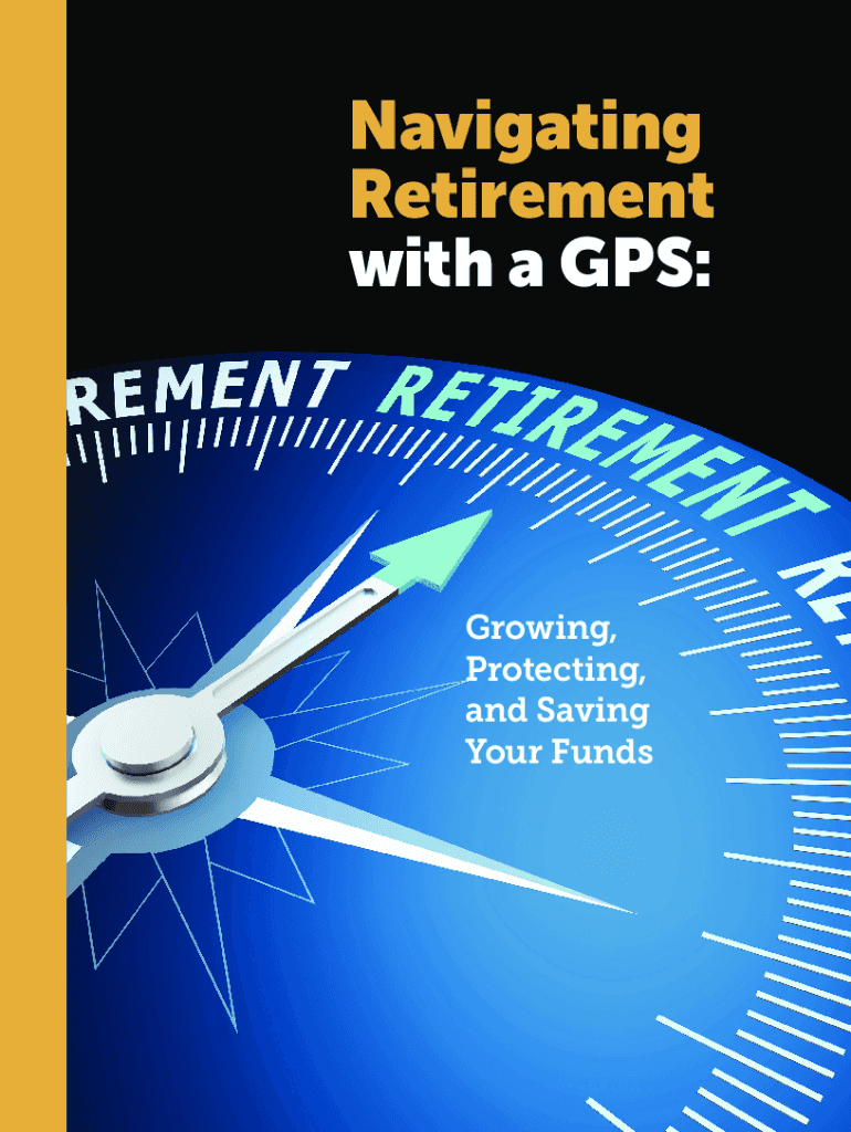 Fillable Online Navigating Retirement with a G.P.S. from Broadview ...