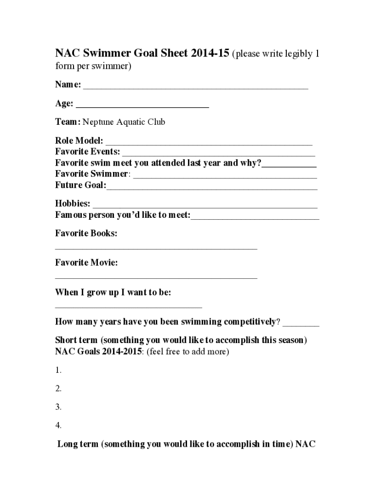 Fillable Online NAC Swimmer Goal Sheet 2014-15 (please write legibly 1 ...
