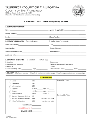 Fillable Online 2018 CA Criminal Records Request Form - San Francisco ... Fax Email Print ...