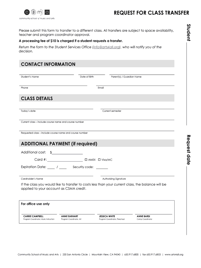 Fillable Online arts4all REQUEST FOR CLASS TRANSFER - arts4all Fax ...