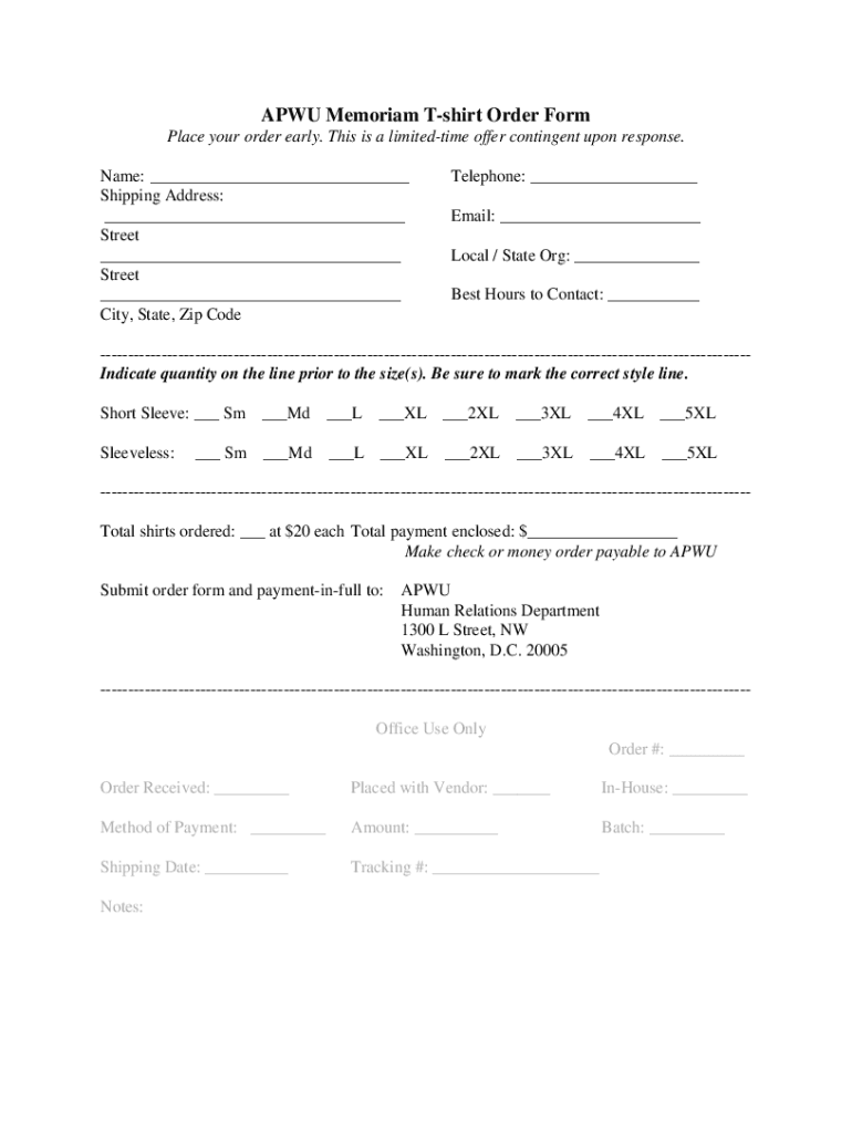Fillable Online APWU Memoriam T-shirt Order Form. APWU Memoriam T-shirt ...