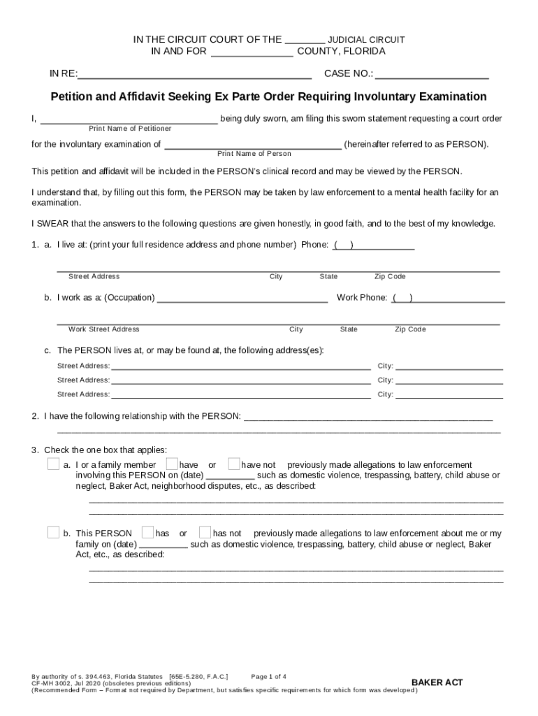 CF MH 3002 Jul. 2020 Petition and Affidavit Seeking Ex Parte ... Doc ...