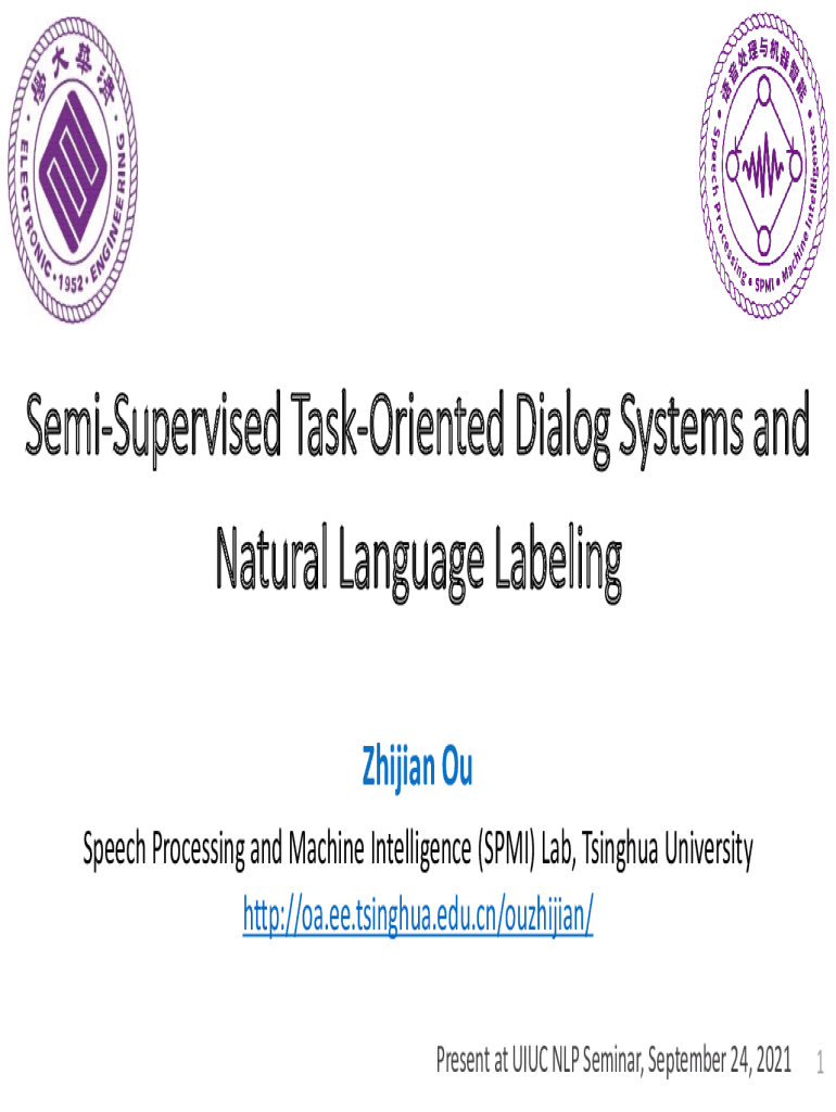 Fillable Online Oa Ee Tsinghua Edu Semi Supervised Task Oriented Dialog Systems And Fax