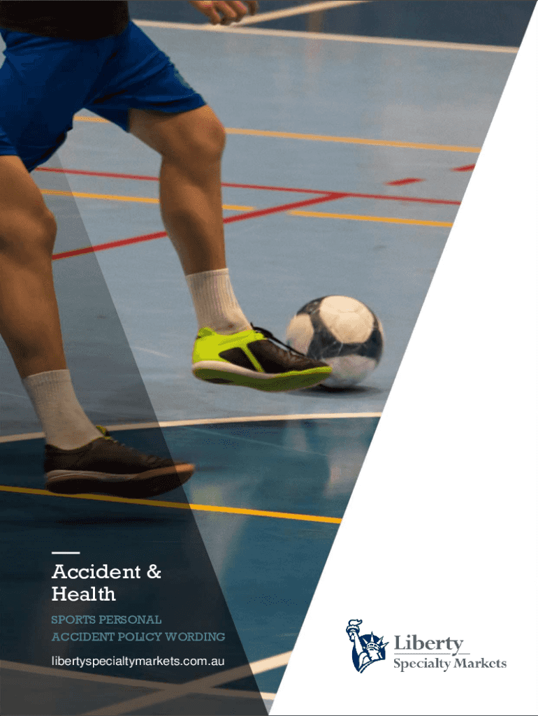 Fillable Online Liberty Sports Personal Accident Wording Apr 2021 Fax ...