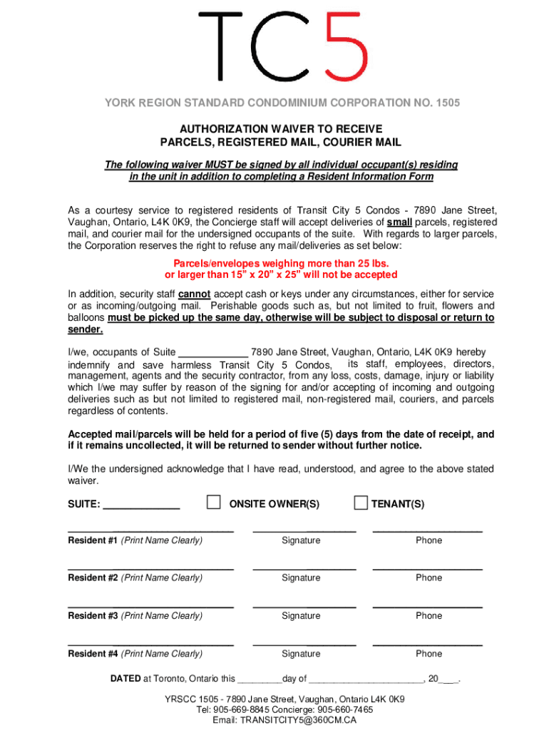 Fillable Online authorization waiver to receive parcels, registered mail, ... Fax Email Print ...