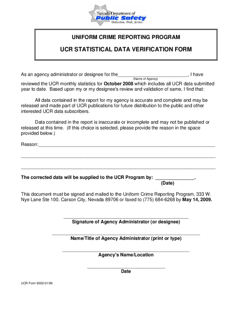 Fillable Online UCR STATISTICAL DATA VERIFICATION FORM - RCCD - State ...