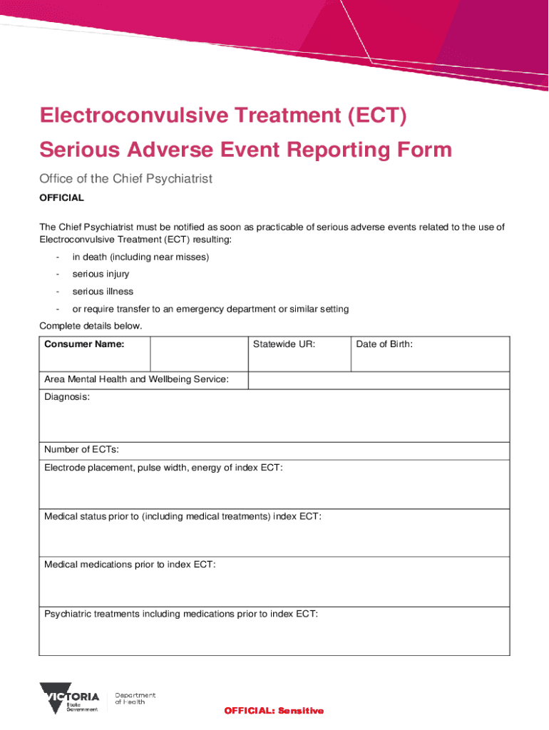 Fillable Online Chief Psychiatrist guideline - Electroconvulsive treatment - Serious Adverse ...