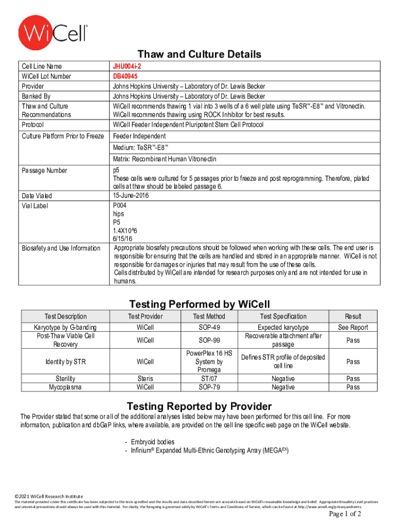 Fillable Online WiCell recommends thawing 1 vial into 3 wells of a 6 ...