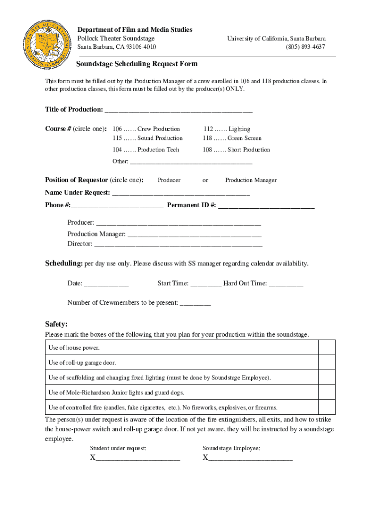 Fillable Online Soundstage Scheduling Request Form Safety: Fax Email Print - pdfFiller