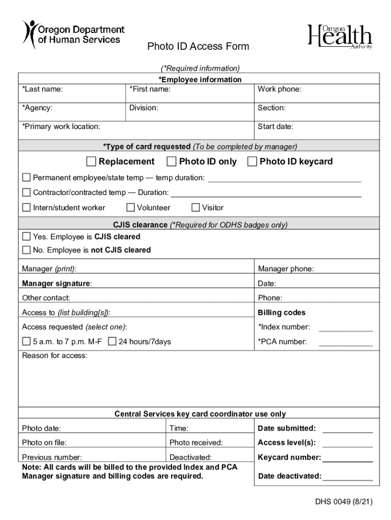 Fillable Online DHS0049 Photo ID Access Form. Photo ID Access Form Fax ...