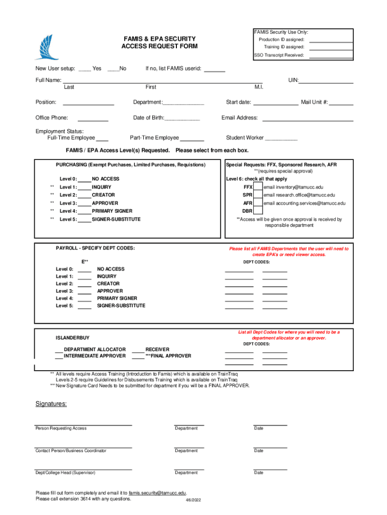Fillable Online FAMIS & EPA SECURITY ACCESS REQUEST FORM ... Fax Email ...