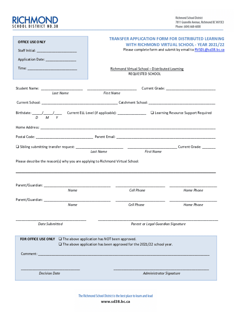 Fillable Online sd38 bc TRANSFER APPLICATION FORM FOR DISTRIBUTED ... Fax Email Print - pdfFiller