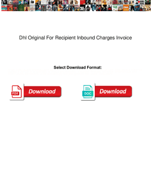 Fillable Online Dhl Original For Recipient Inbound Charges Invoice. Dhl ...
