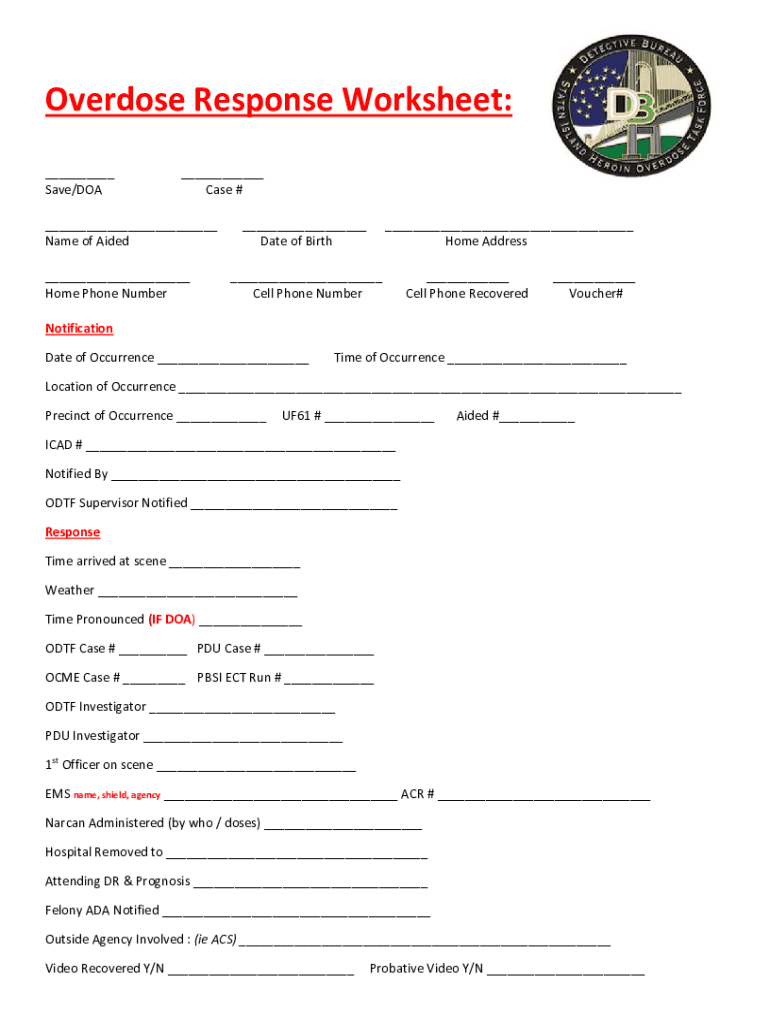 Fillable Online Overdose Response Worksheet Fax Email Print - pdfFiller