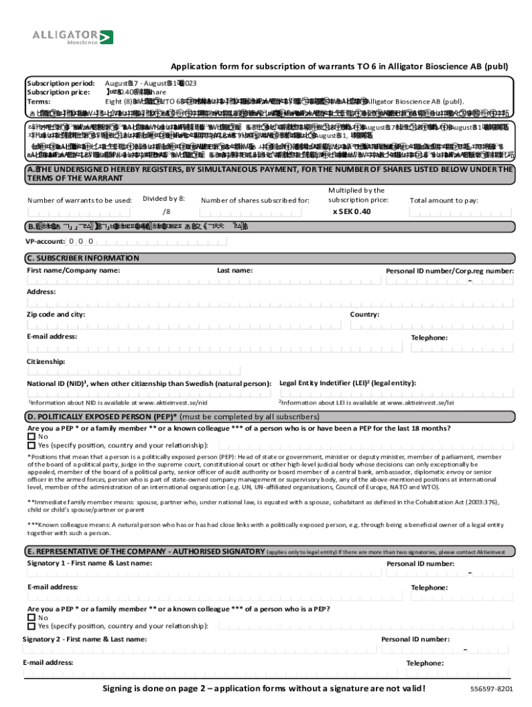 Fillable Online Application form for subscription of warrants TO 6 in Alligator ... Fax Email ...