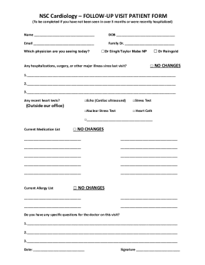Fillable Online FOLLOW-UP VISIT PATIENT FORM - NSC Cardiology Fax Email ...