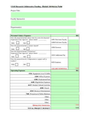 Fillable Online BUDGET APPROVAL FORM Project Title: Faculty Sponsor ...