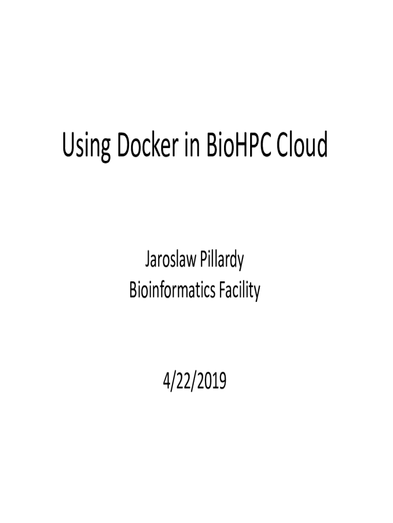 Fillable Online Docker - BioHPC Cloud: User Guide - Cornell University Fax Email Print - pdfFiller