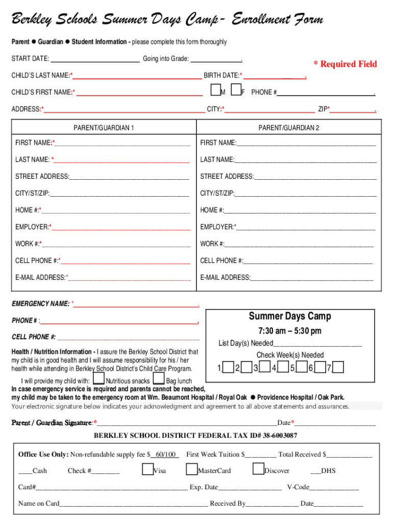 Fillable Online Berkley Schools Summer Days Camp- Enrollment Form Fax ...
