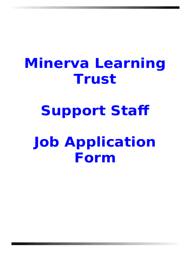 Minerva Learning Trust Support Staff Job Application ... Doc Template ...
