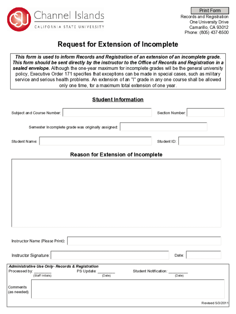 Fillable Online education csuci Request for Extension of Incomplete Fax Email Print - pdfFiller