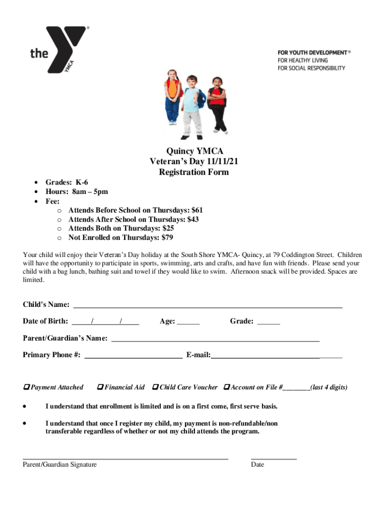 Fillable Online Quincy YMCA Veteran's Day 11/11/21 Registration Form ...