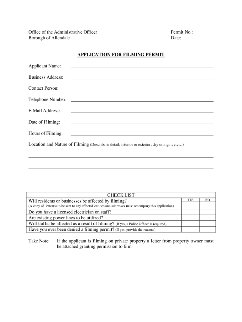 Fillable Online APPLICATION FOR FILMING PERMIT Applicant Name Fax Email ...