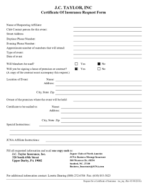 Fillable Online JC TAYLOR, INC - Certificate Of Insurance Request Form Fax Email Print - pdfFiller