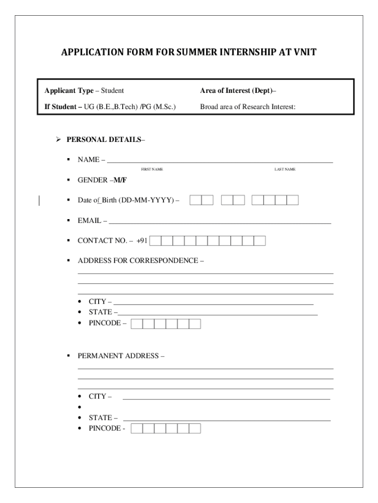 Fillable Online APPLICATION FORM FOR SUMMER INTERNSHIP AT VNIT-new Fax ...