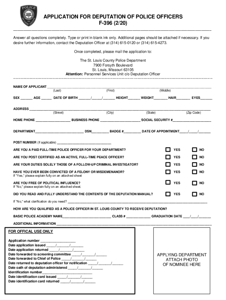 Fillable Online APPLICATION FOR DEPUTATION OF POLICE OFFICERS F-396 (2 ...